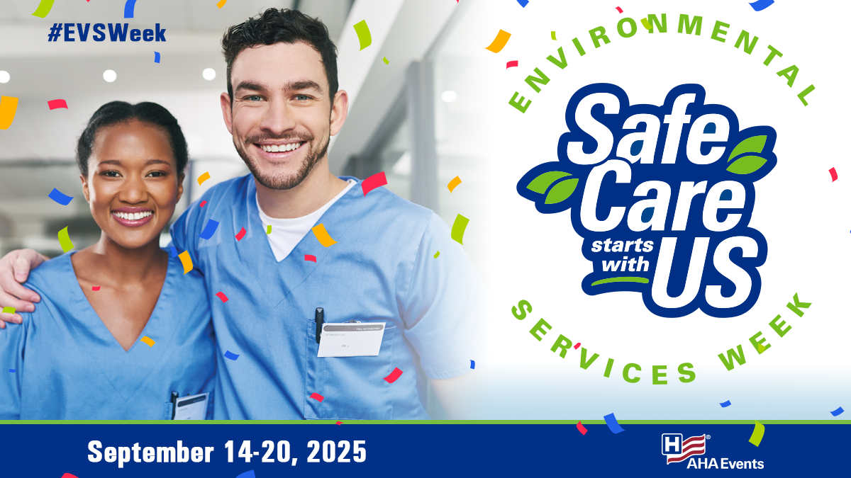 Environmental Services Week - Celebrating Hospital EVS | AHE